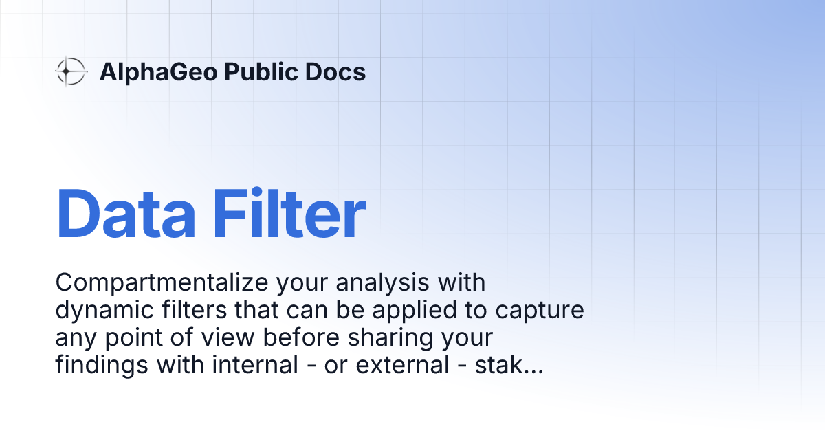 Data Filter | AlphaGeo Public Docs