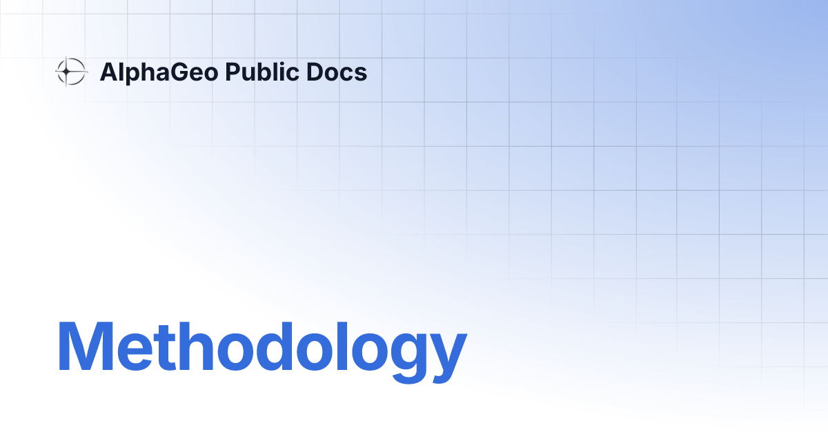 Methodology | AlphaGeo Public Docs